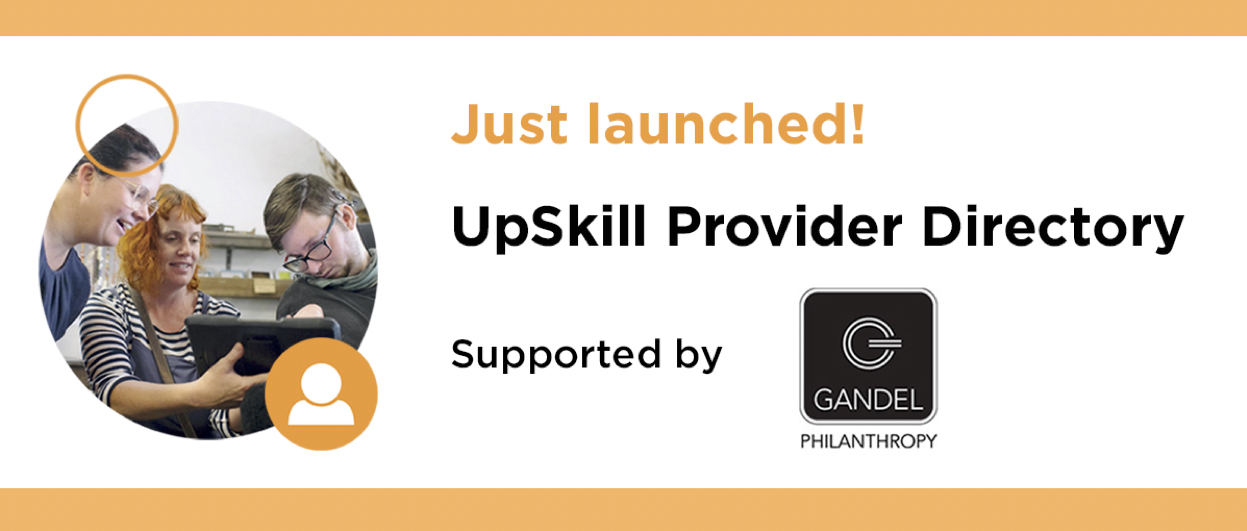 UpSkill Directory Launch: Connecting and supporting people with ...